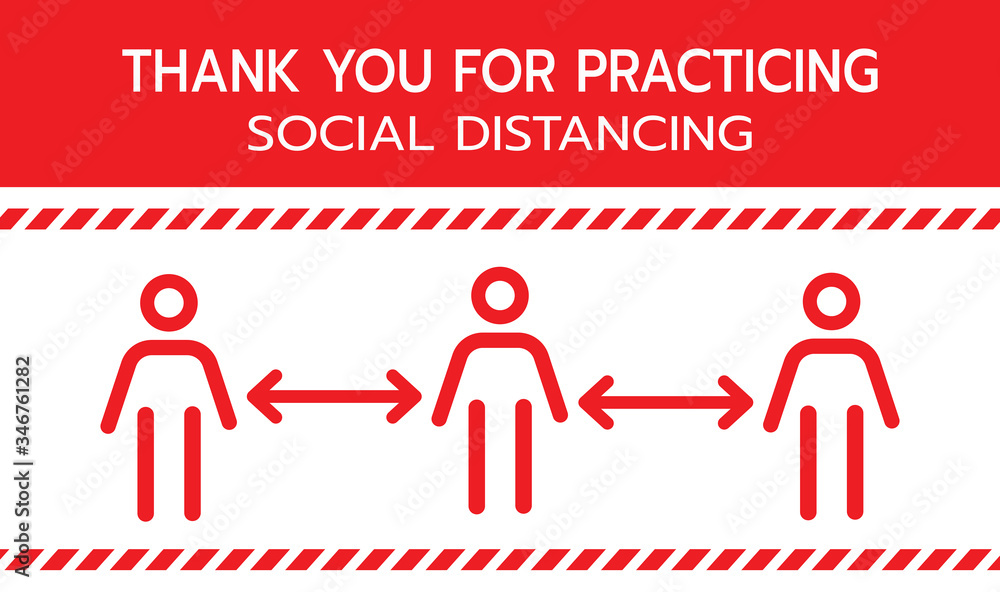 Thank you for practicing social distancing concept sign.Keep Safe ...