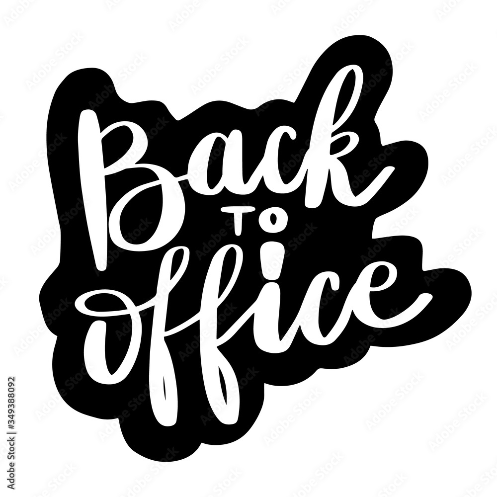 Calligraphy Welcome Back to Office Lettering text logo sticker isolate ...