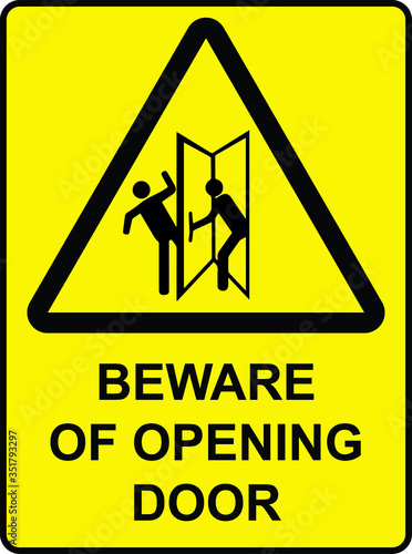 Beware of opening door warning sign Stock Vector | Adobe Stock