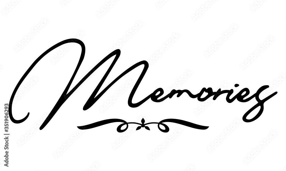 Memories Cursive Calligraphy Black Color Text On White Background の ...