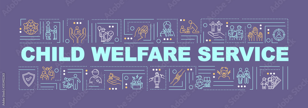 Child protection word concepts banner. Welfare of youth. Support for ...