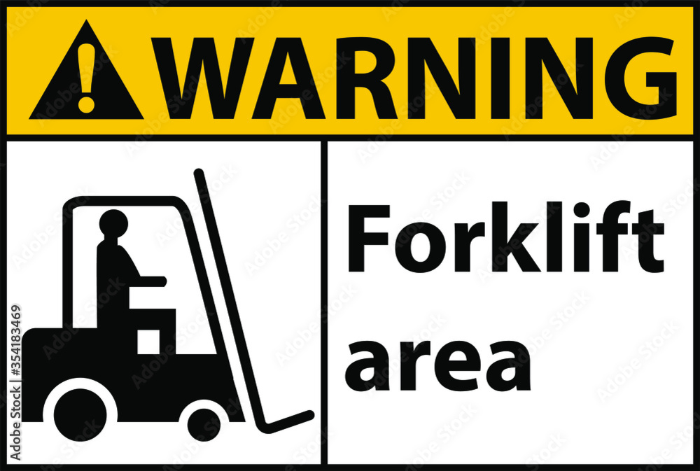 warning forklift area safety sign Stock Vector | Adobe Stock