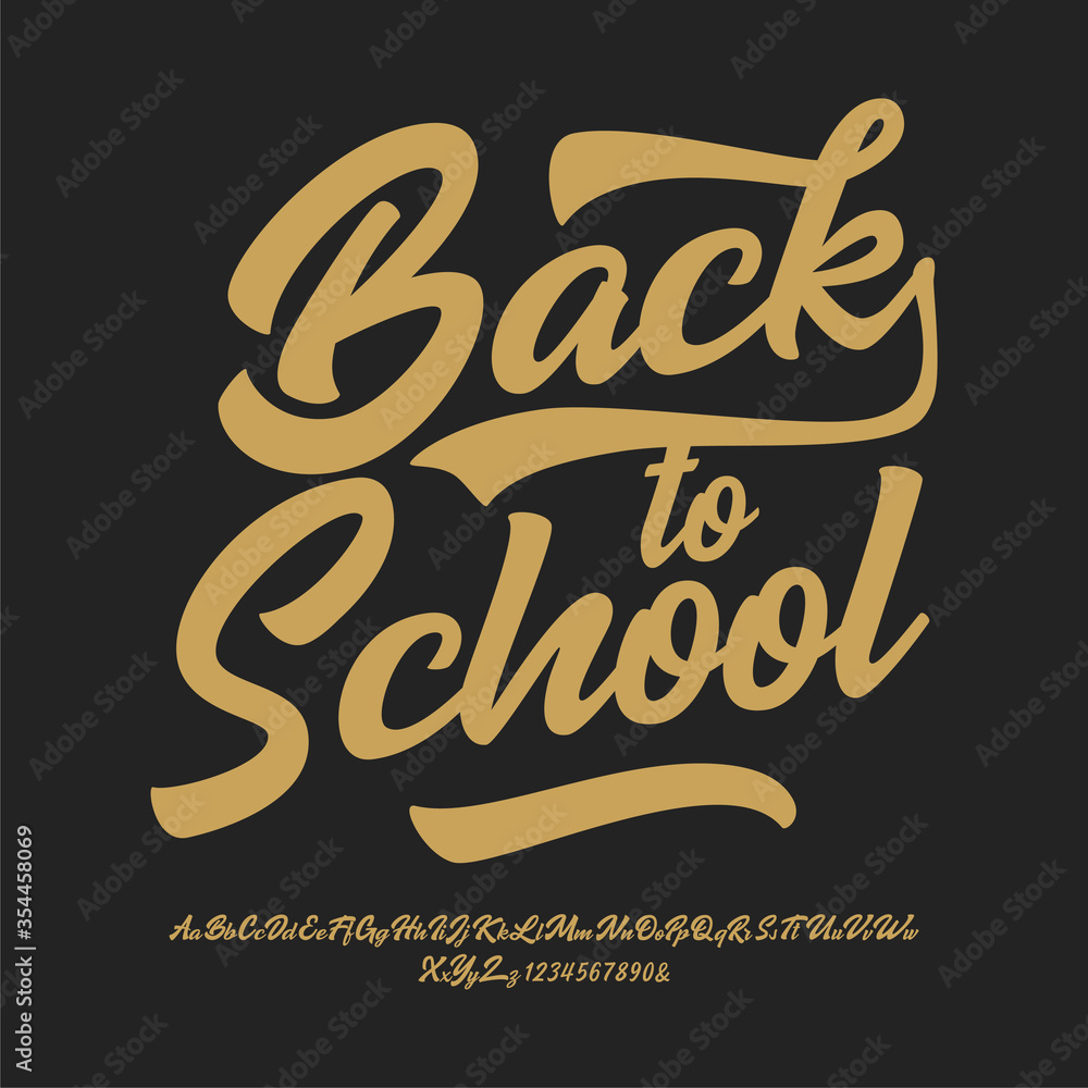"Back to School" Original Brush Script Font. Retro Typeface. Vector ...