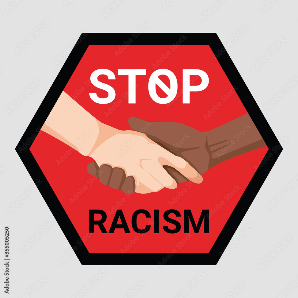 Social problems of humanity equality. Stop racism. Motivational sign or ...