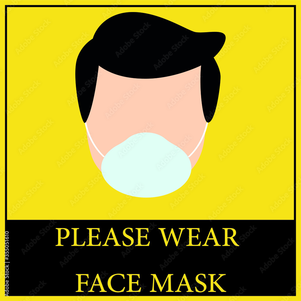 Rectangle shape "PLEASE WEAR FACE MASK". Social Distancing Instruction ...