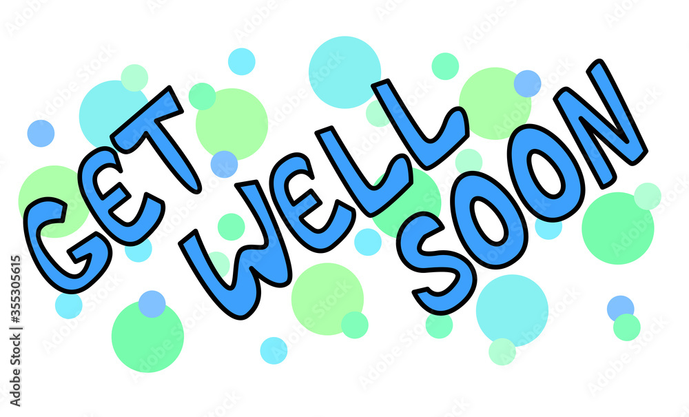 Get well soon blue card design. Hand lettering Doodle and dots for ...