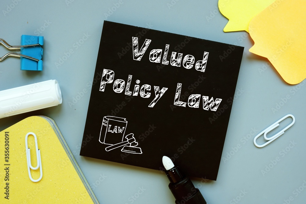 Valued Policy Law (VPL) phrase on the sheet. Stock Photo | Adobe Stock