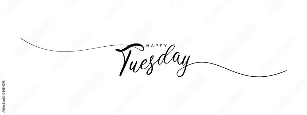 happy tuesday letter calligraphy banner Stock Vector | Adobe Stock