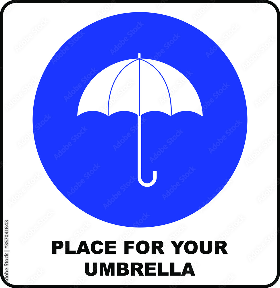 Place your wet umbrella here sign Stock Vector | Adobe Stock