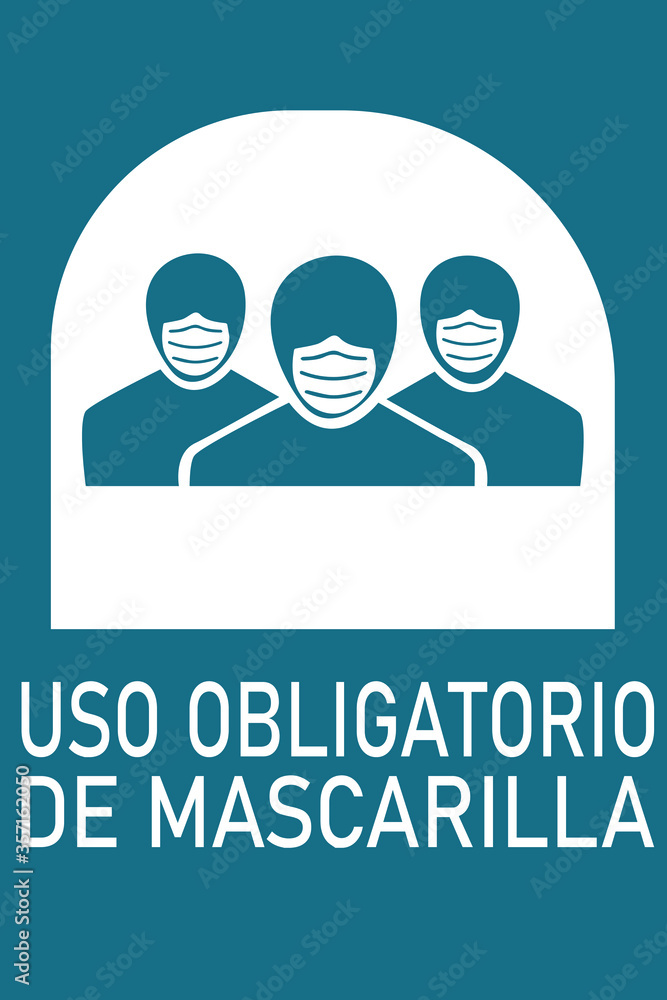 Vector illustration in spanish "Uso obligatorio de mascarilla ("Face ...