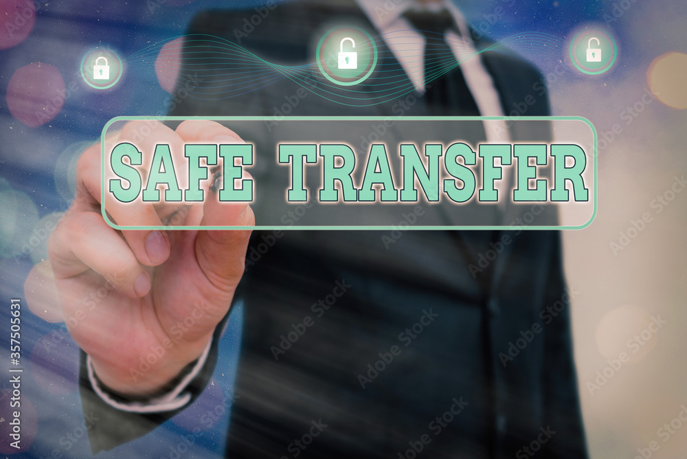 Handwriting text Safe Transfer. Conceptual photo transmitting the ...