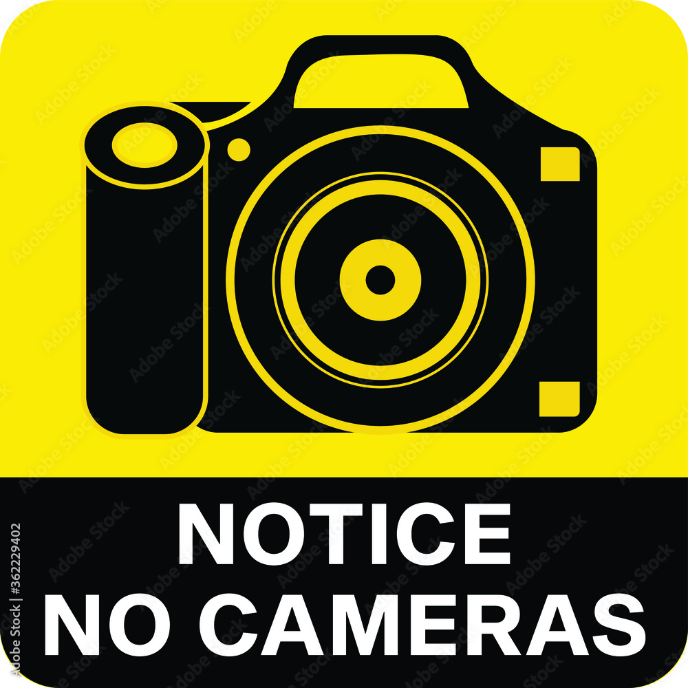 NO CAMERAS NO PHOTOS VIDEOS ALLOWED BANNED PROHIBITED NOTICE WARNING ...
