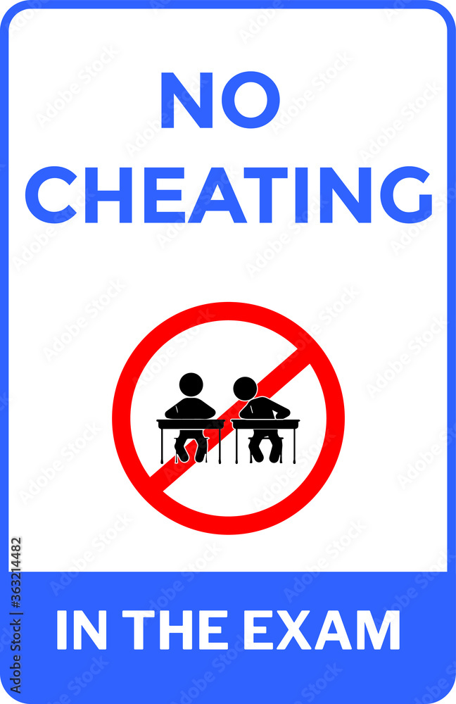 NO CHEATING ZONE DO NOT CHEAT IN THE EXAM HALL DEGREE AT RISK ALLOWED ...