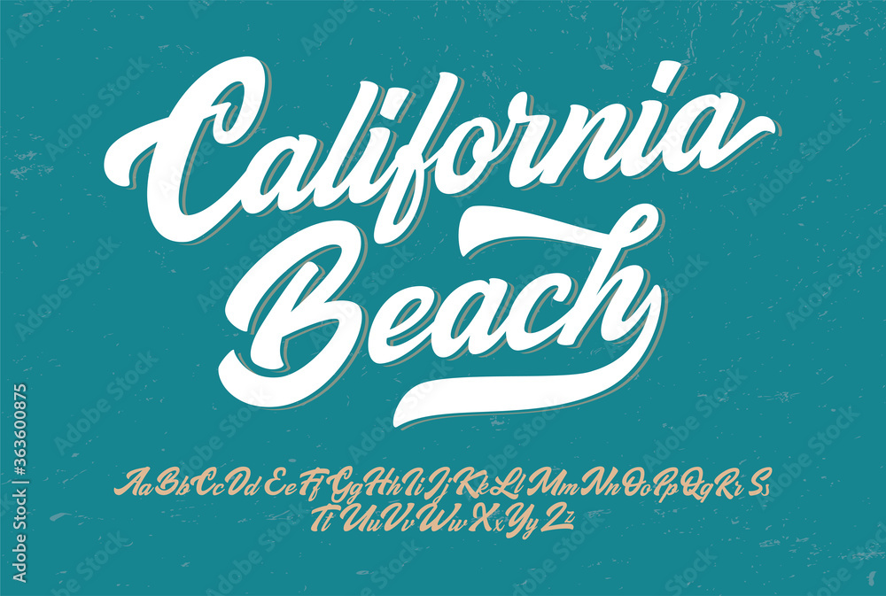 "California Beach". Original Brush Script Font. Retro Typeface. Vector ...