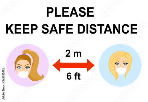 Please keep safe distance infographic poster. Keep distance 6 feet (2 ...