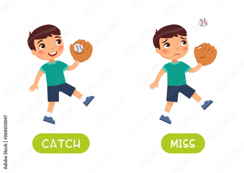 Catch and miss antonyms word card vector template. Flashcard for ...