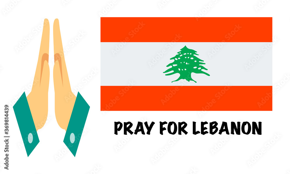 Lebanon flag with Pray For Lebanon word. Lebanon is mourning after ...
