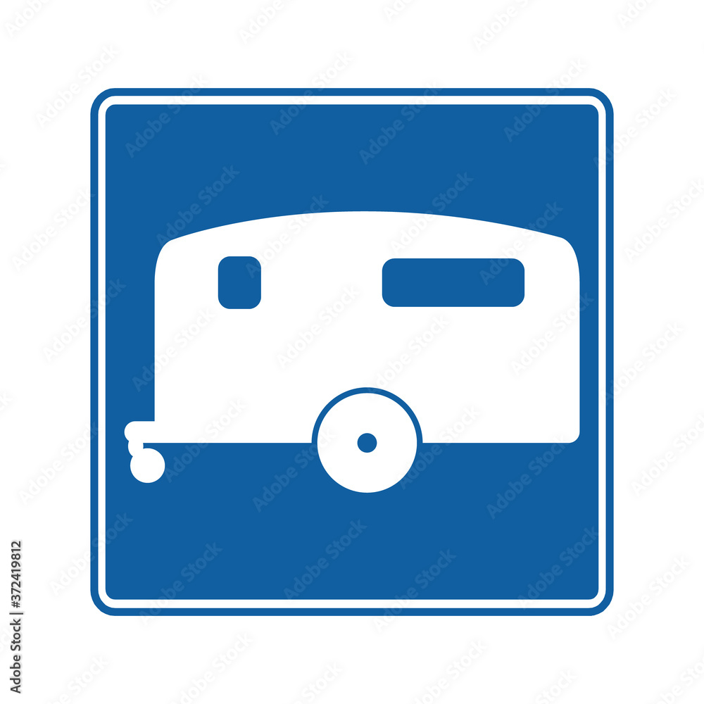 Camping trailer road sign. Vector illustration of campsite traffic sign ...