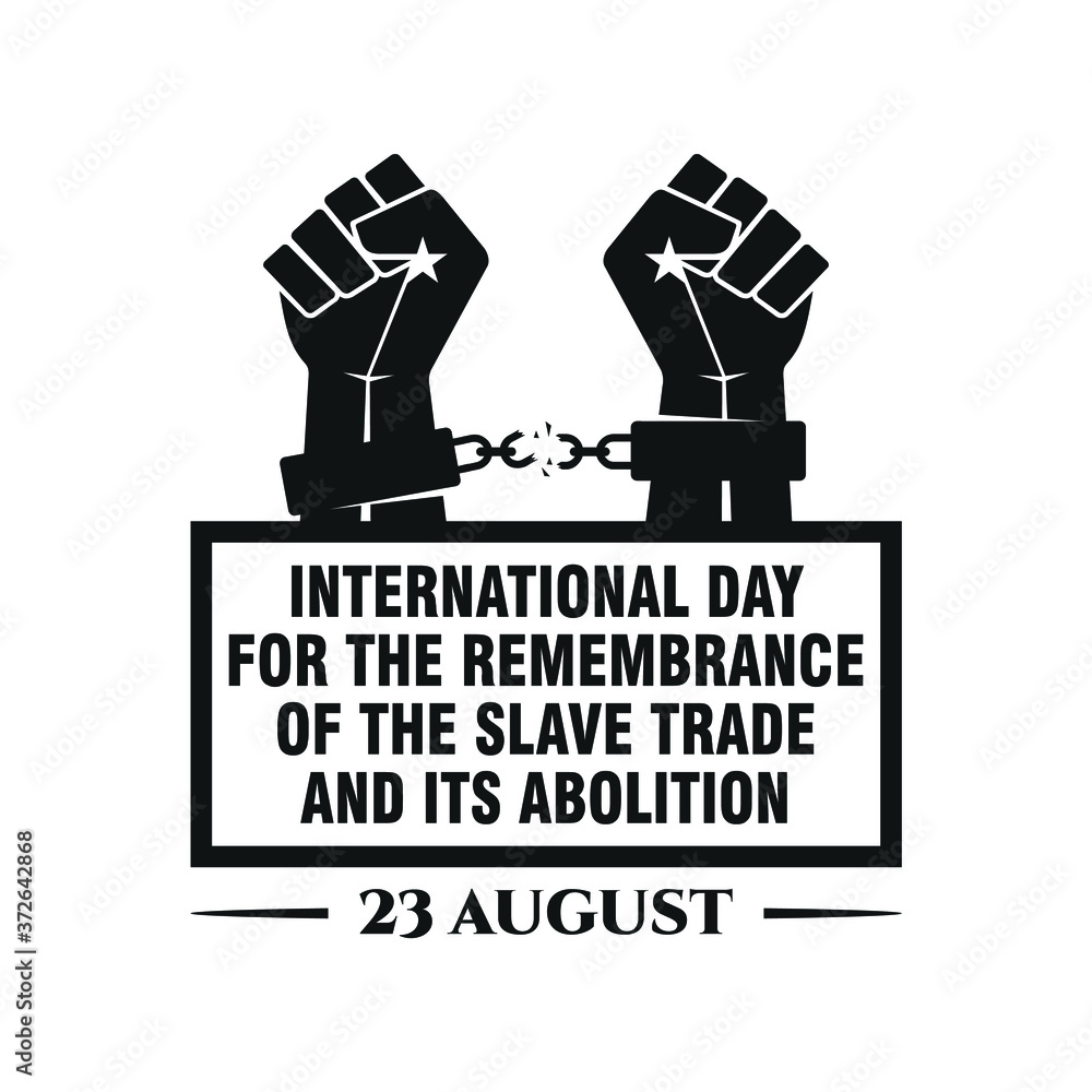 Vector de Stock International Day for the Remembrance of the Slave ...
