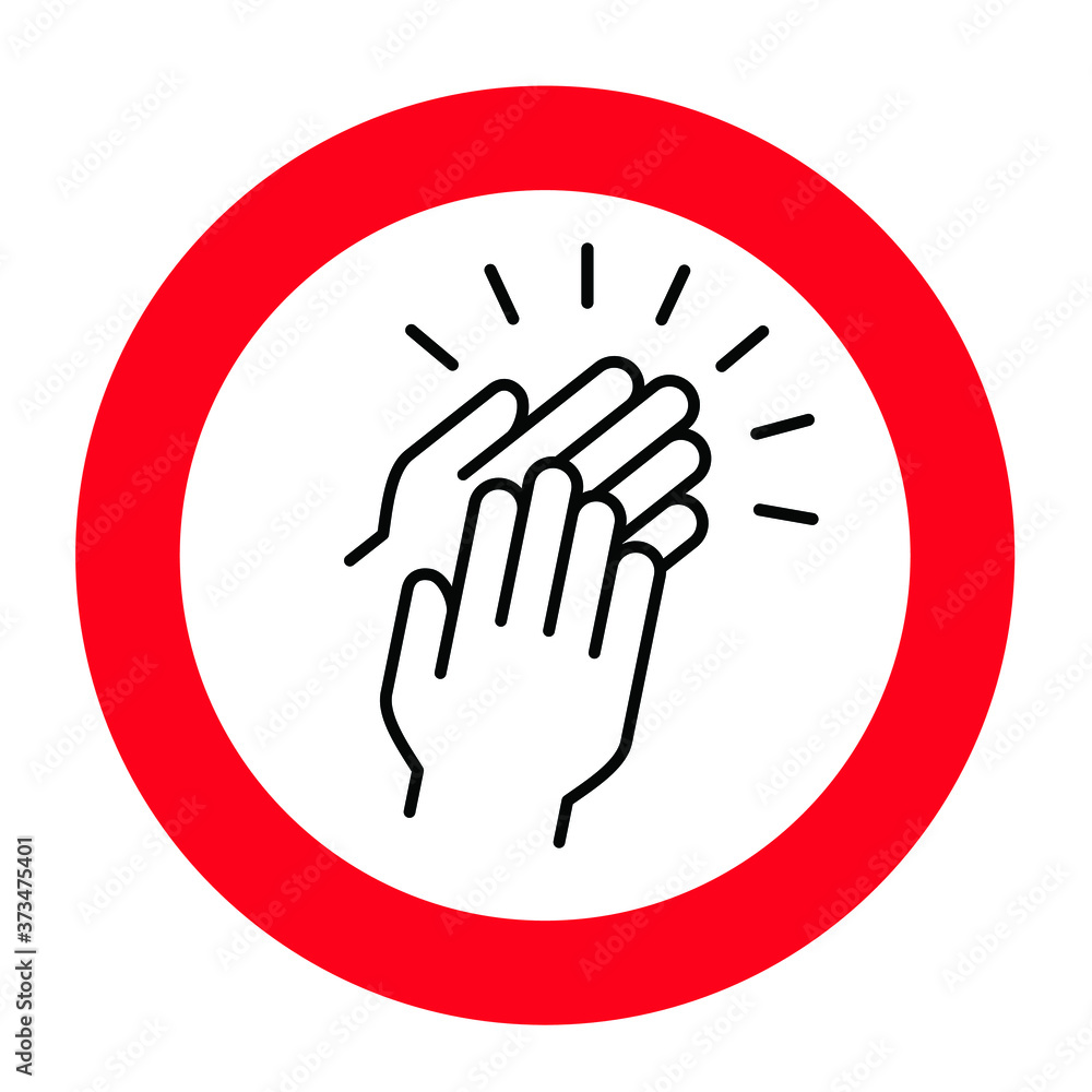 Do not applause or high five icon. Stop, no clap, plaudits, standing ...