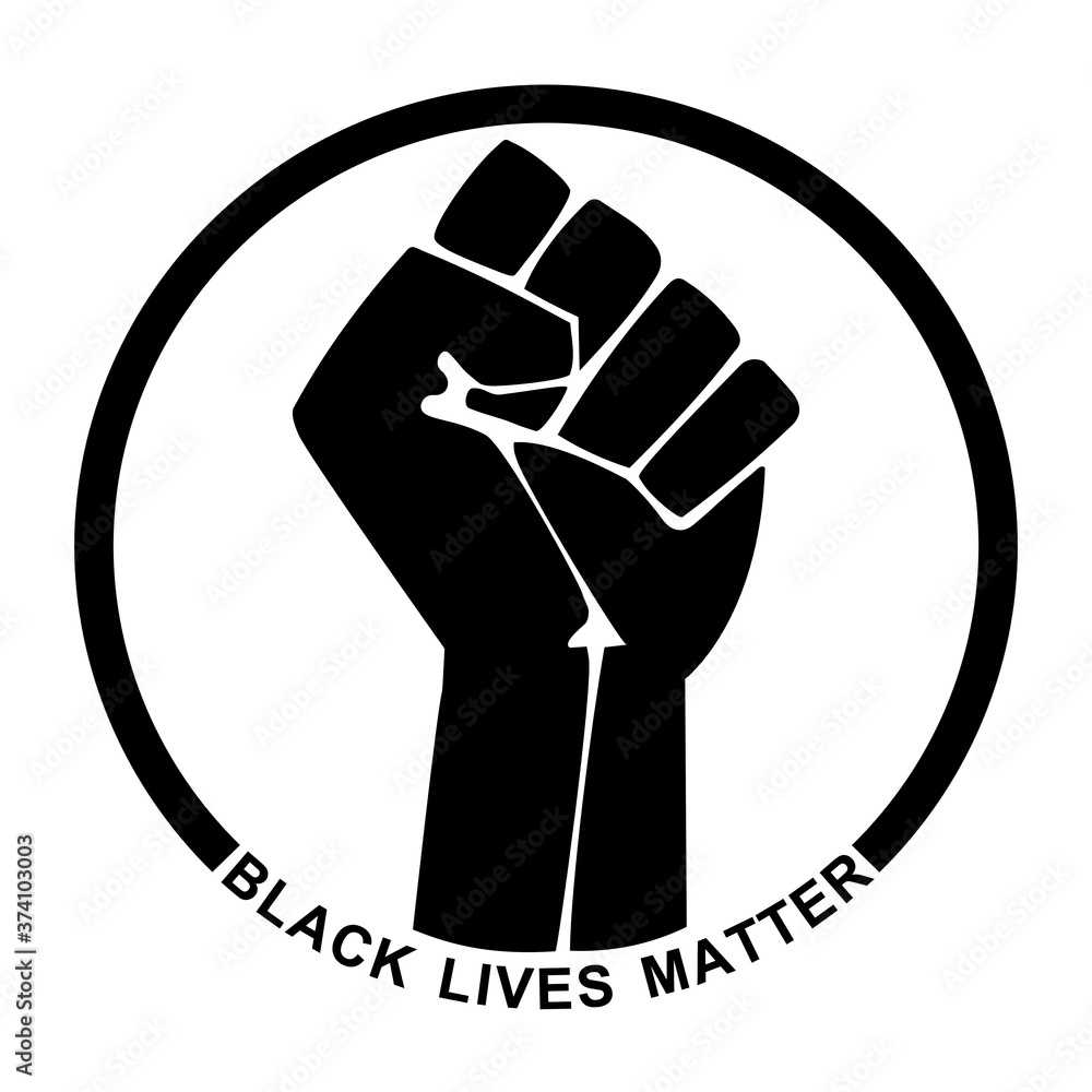 Black Lives Matter The raised fist symbol of solidarity and support in ...