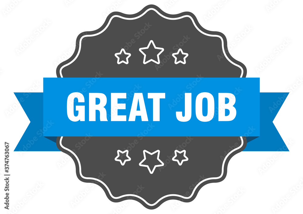 great job label. great job isolated seal. sticker. sign Stock Vector ...
