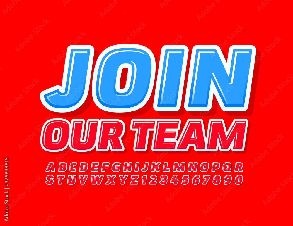 Vector promo banner Join Our Team. Modern Red Font. Bright Alphabet ...