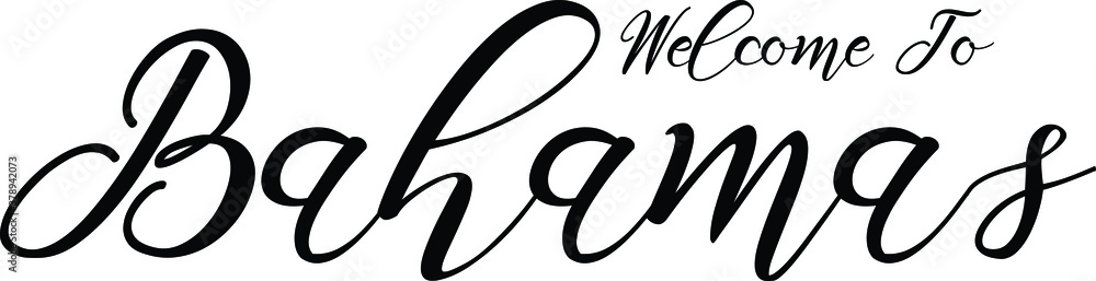 Vector de Stock Welcome To Bahamas Handwritten Font Calligraphy Black ...
