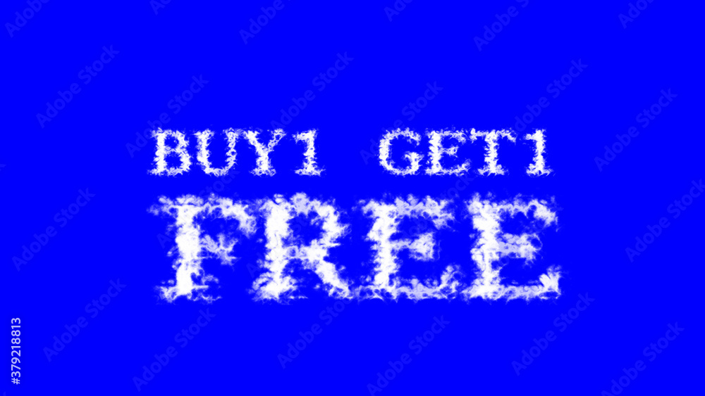 Buy1 Get1 Free cloud text effect blue isolated background. animated ...