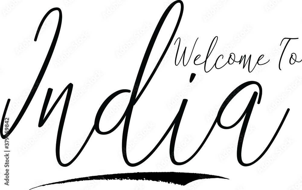 Welcome To India Country Name Handwritten Typography Black Color Text ...