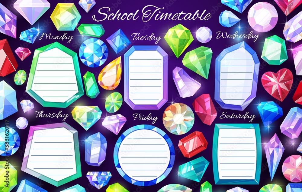 School timetable with gems and crystals, vector education week schedule ...
