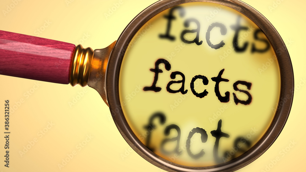 Examine and study facts, showed as a magnify glass and word facts to symbolize process of ...