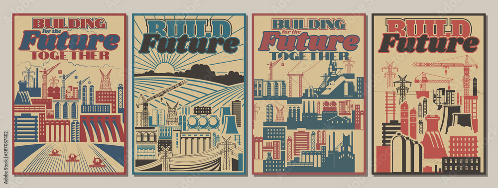 Build for the Future Retro Soviet Propaganda Posters Style, Industrial ...