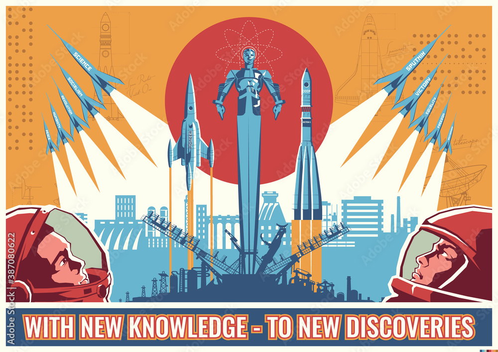 With New Knowledge - To New Discoveries! Retro Soviet Space Propaganda ...