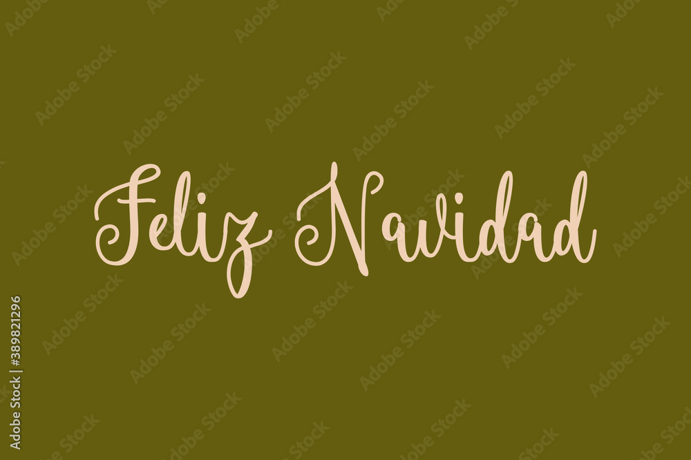 Feliz Navidad Cursive Calligraphy Light Yellow Color Text On Dork Green ...