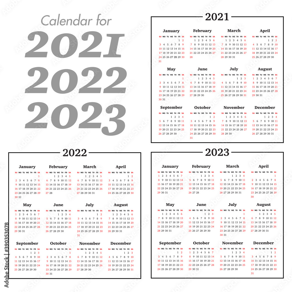 Vector calendar for 2021, 2022, 2023 years. Week starts Sunday Stock ...
