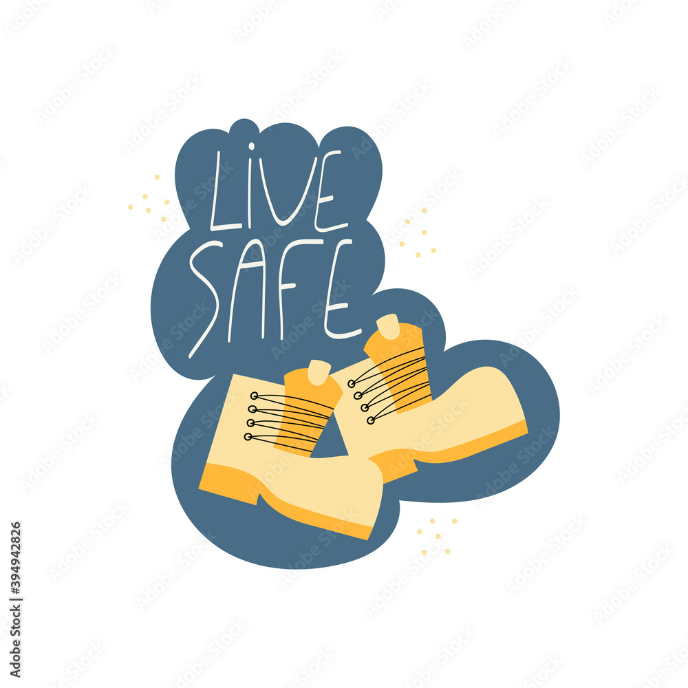 Live safe handwritten phrase poster and sticker design vector ...
