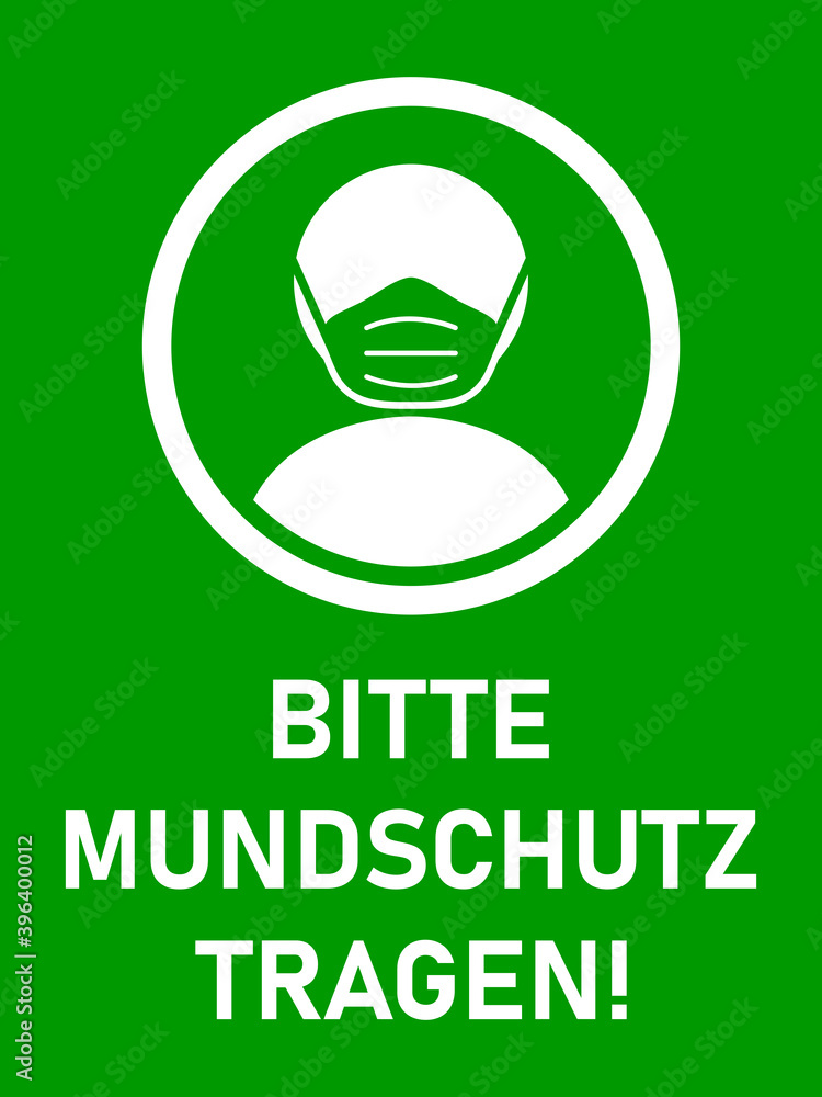 Bitte Mundschutz Tragen ("Please Wear a Face Mask" in German) Vertical ...
