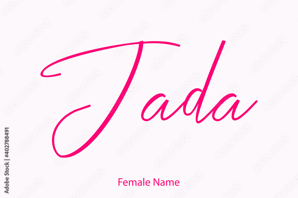 Jada Female Name - in Stylish Lettering Cursive Typography Text Stock ...