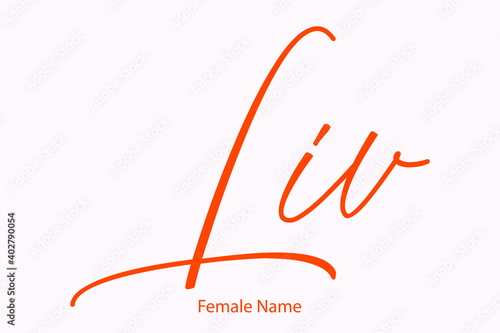 Liv Female name - in Stylish Lettering Cursive Typography Orange Color ...