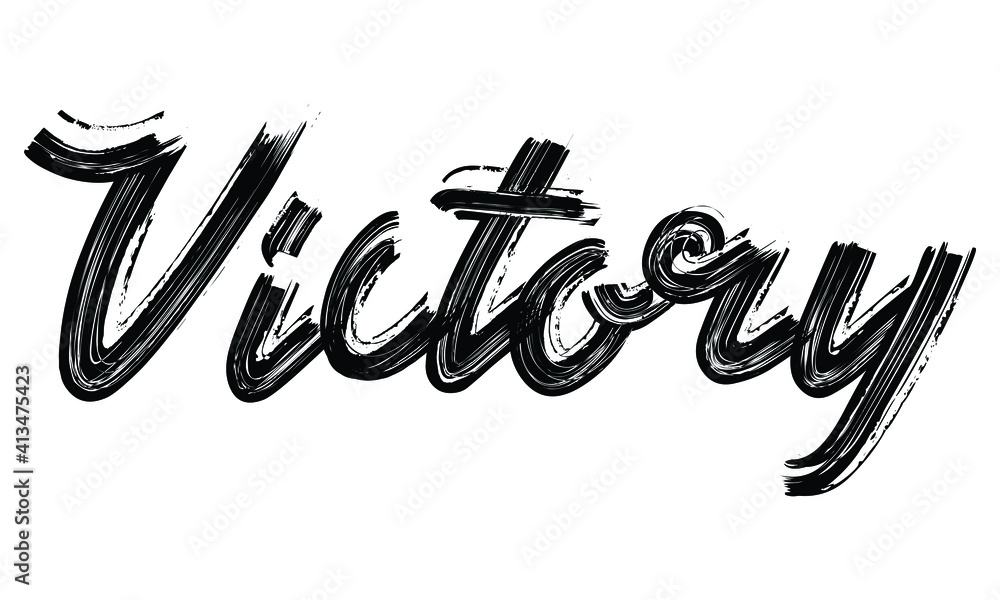 Victory Typography Black Text Hand written Brush font drawn phrase ...