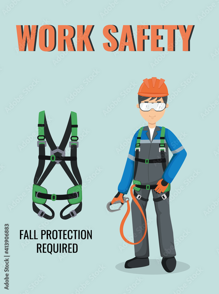 Work safety poster. Fall protection required. Construction worker in ...