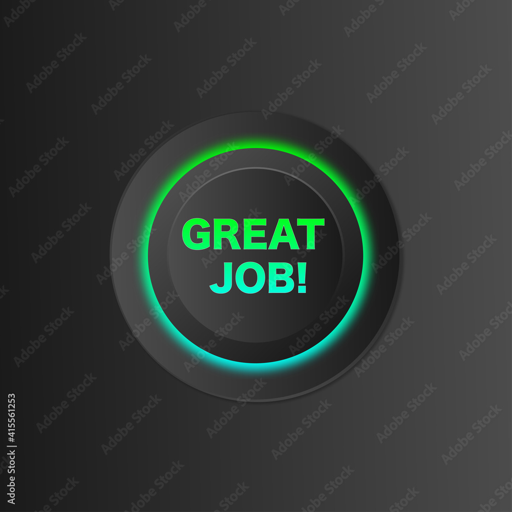 Great Job power button in vivid electric green and blue colors. 3D ...