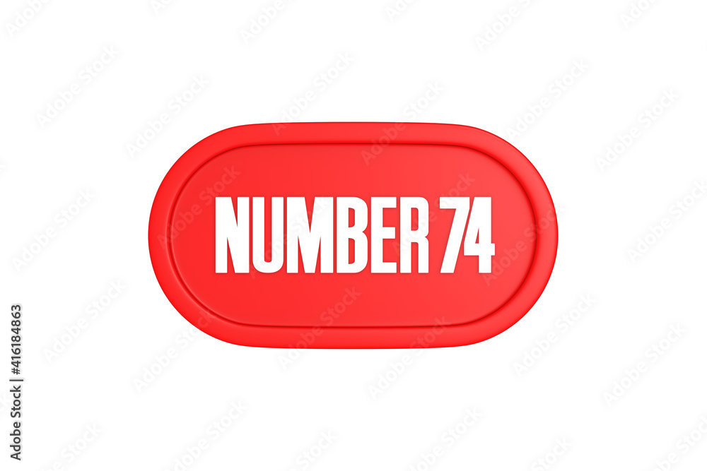 74 Number sign in red color isolated on white background, 3d render ...