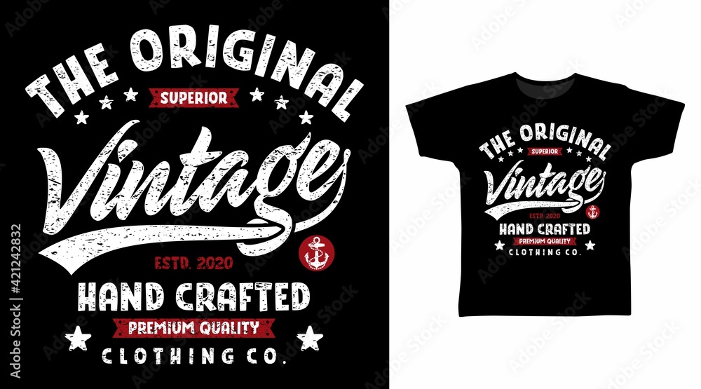 The original vintage typography vector illustration t-shirt design for ...