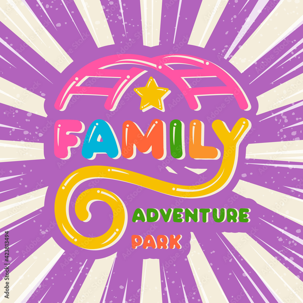 Amusing Lettering family adventure park pastime colorful kids cartoon ...