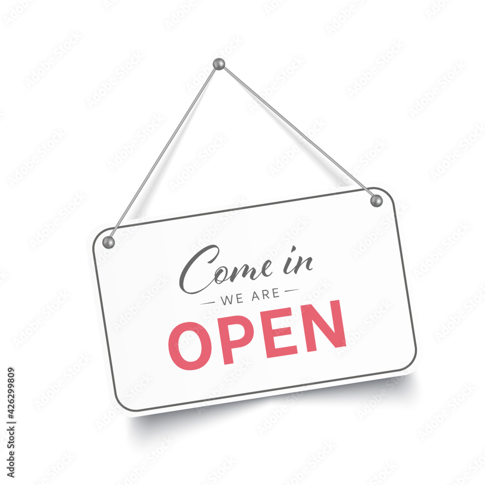 Come in we are open sign. Vector illustration Stock Vector | Adobe Stock