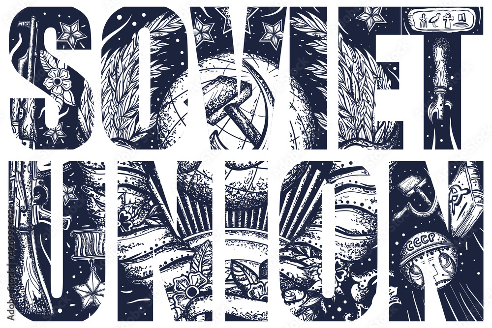 Soviet Union slogan. Coat of arms USSR. Double exposure lettering ...