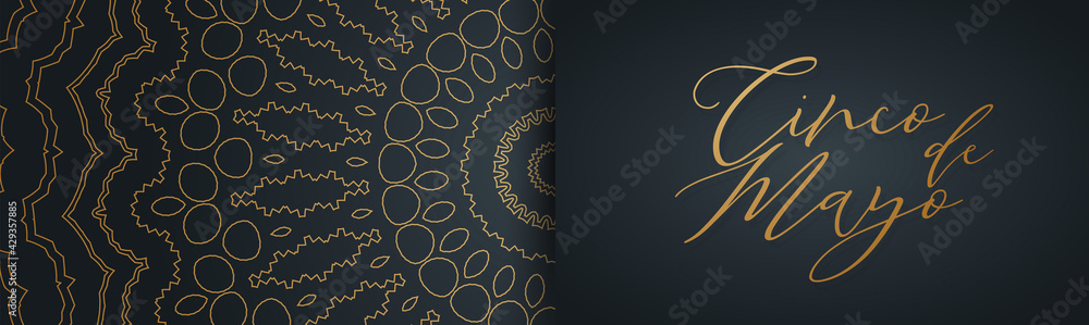 Cindo de Mayo banner or header. Golden lettering on black background ...