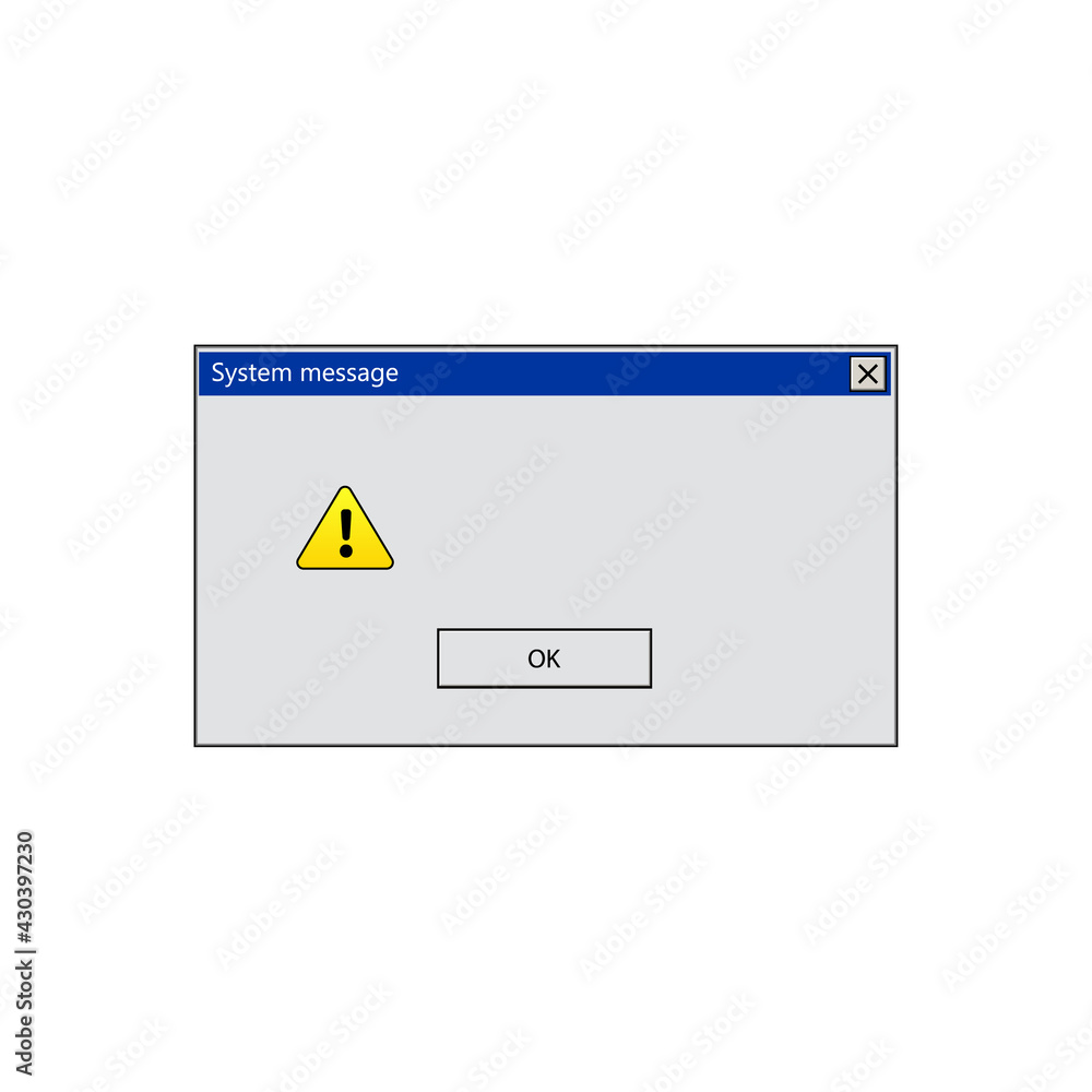 Warning message window alert of system error. Empty window alert ...
